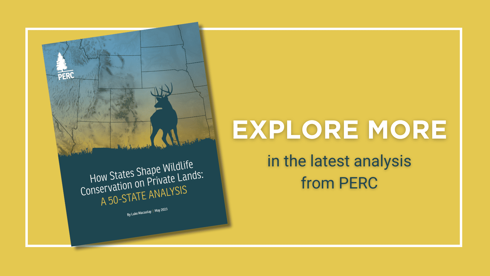 How States Shape Wildlife Conservation on Private Lands | PERC